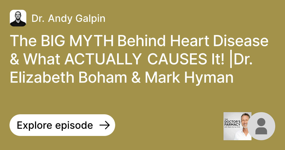 Episode: The BIG MYTH Behind Heart Disease & What ACTUALLY CAUSES It ...
